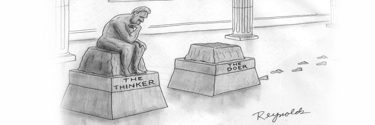 Do You Have Thinkers or Doers on Your Marketing Team?